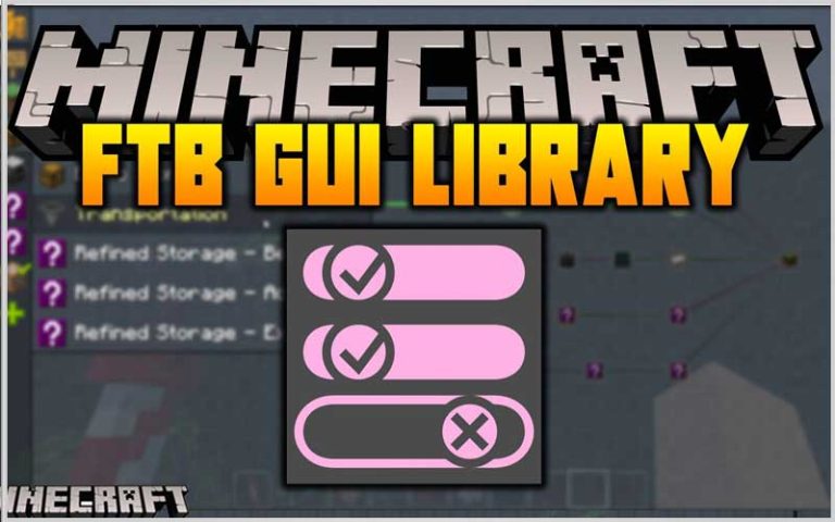 FTB Library (Forge) (Legacy) Mod 1.12.2/1.11.2/1.10.2 - MODS PC
